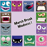 March Break starts on March 9 here on the West Coast of Canada.